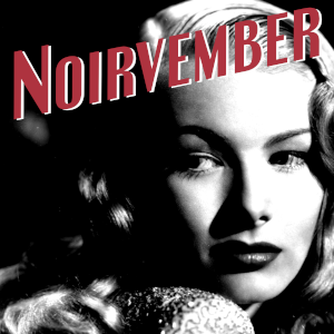 FILM SERIES: NOIRVEMBER 2022 | Lincoln Theatre