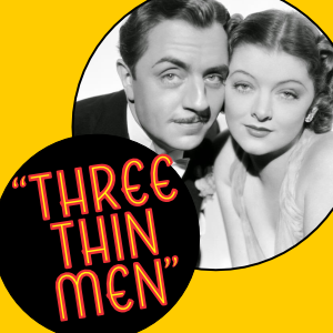 FILM SERIES: THREE THIN MEN | Lincoln Theatre